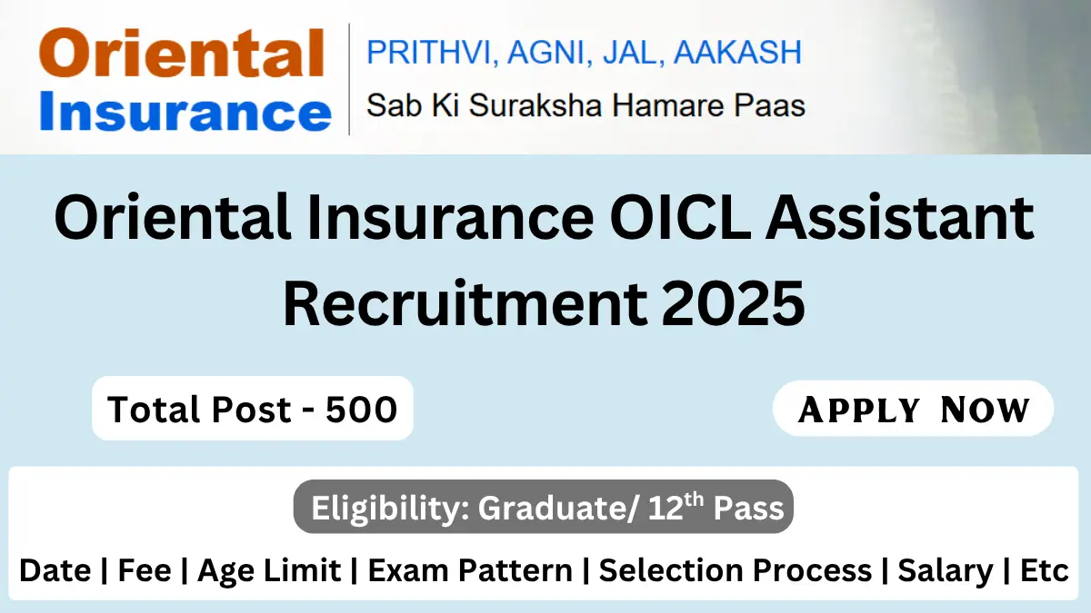 Oriental Insurance OICL Assistant Recruitment 2025: Apply Online For ...