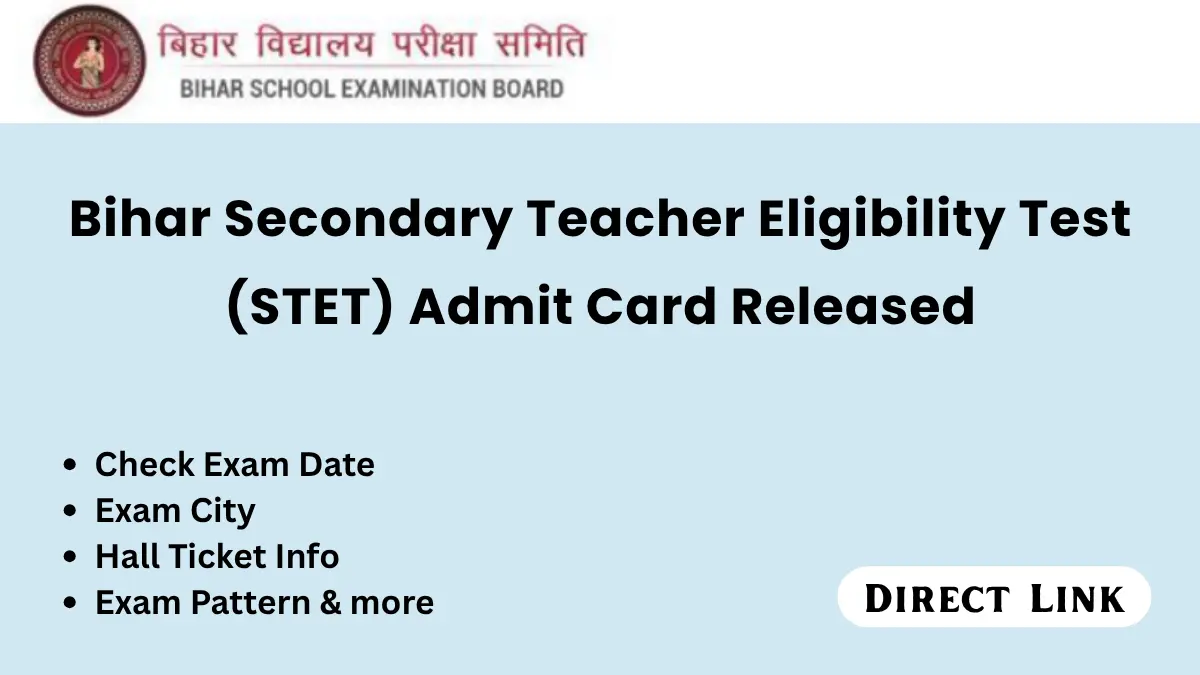 Bihar STET Admit Card 2025 Out: Download Hall Ticket @bsebstet.com ...