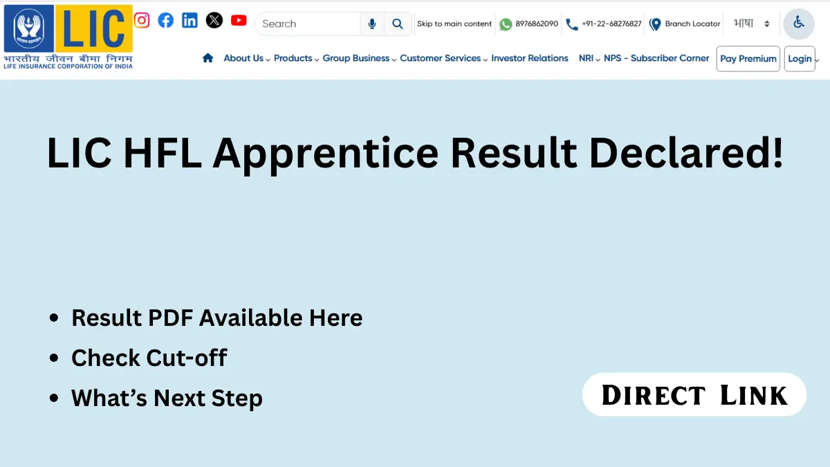 LIC HFL Apprentice Result 2025: Check Merit List, DV & Interview ...
